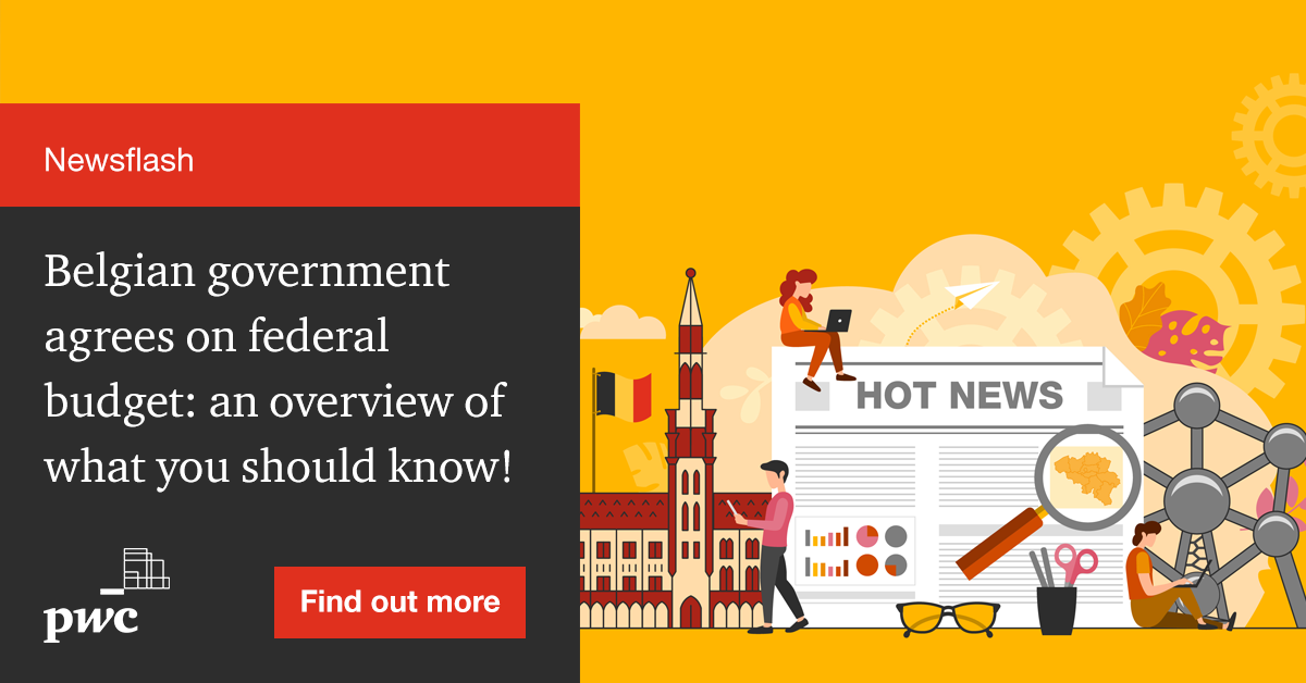 Belgian government agrees on federal budget: an overview of what you ...